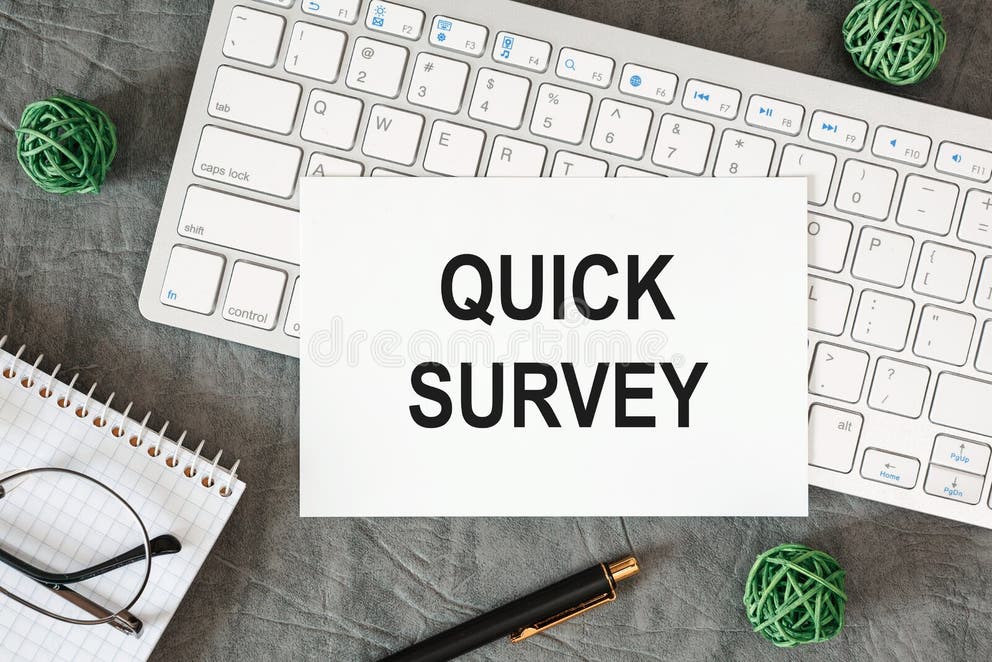 QUICK SURVEY is Written in a Document on the Office Desk Stock Photo ...