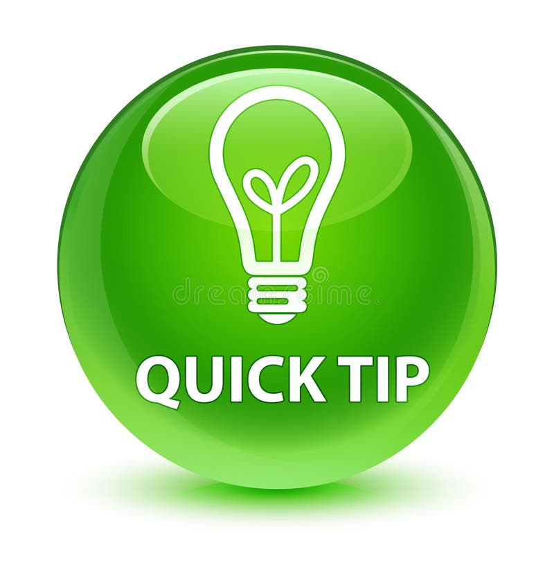 Quick Tip (bulb Icon) Glassy Green Round Button Stock Illustration ...