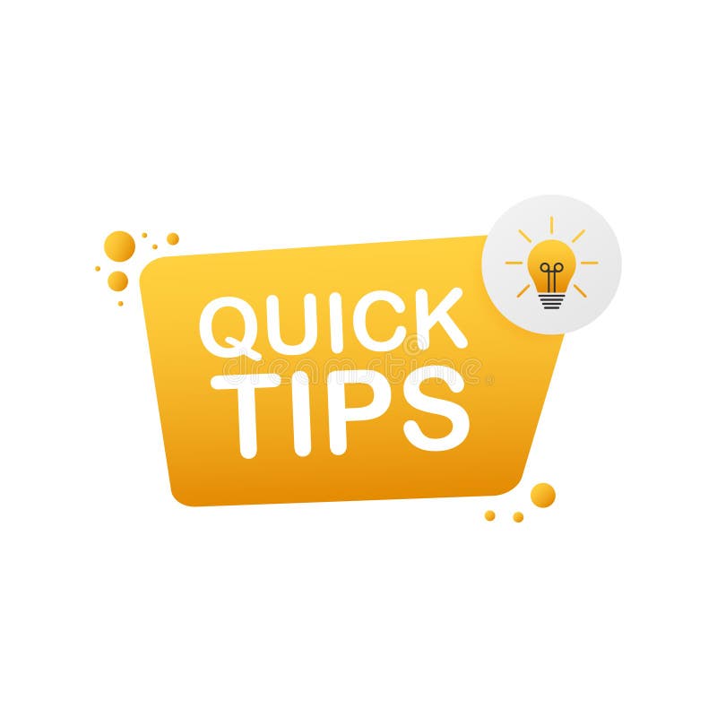 Quick Tips Badge with Speech Bubble for Text. Vector Stock Illustration ...