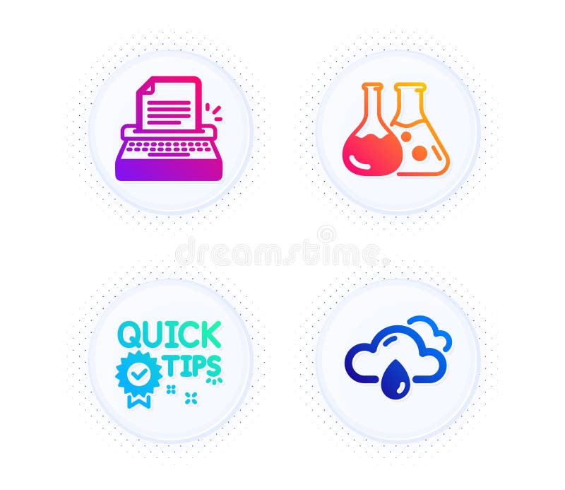 Quick Tips, Chemistry Lab and Typewriter Icons Set. Rainy Weather Sign ...