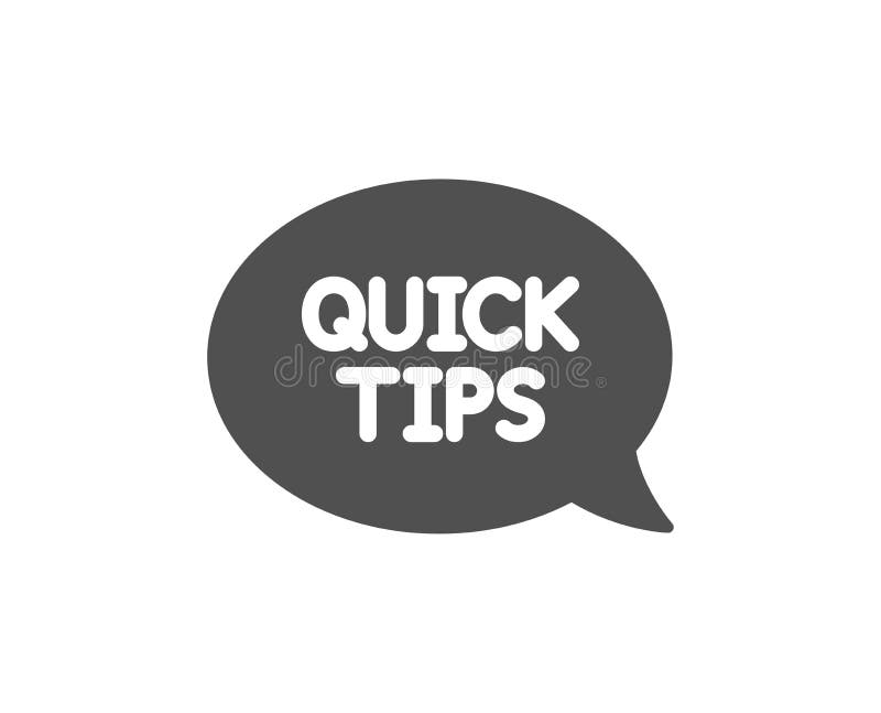 Quick Tips Icon. Helpful Tricks Speech Bubble Sign. Vector Stock Vector ...
