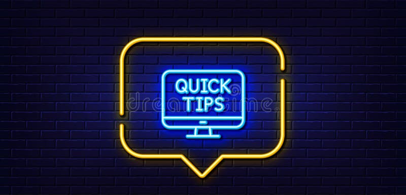 Quick Tips Line Icon. Helpful Tricks Sign. Neon Light Speech Bubble ...