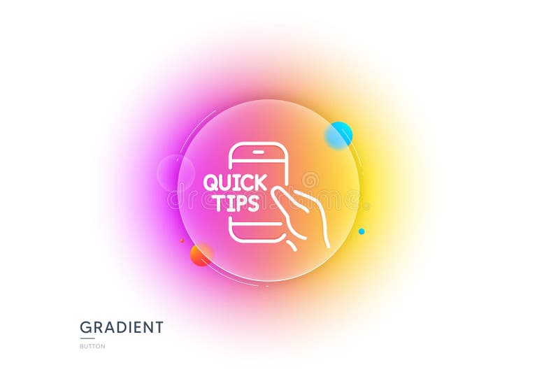 Quick Tips on Phone Line Icon. Helpful Tricks Sign. Gradient Blur ...