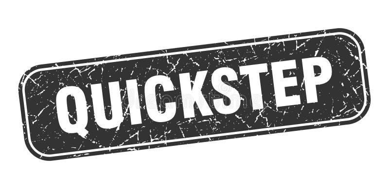 Quickstep Stamp. Quickstep Square Grungy Isolated Sign Stock Vector ...