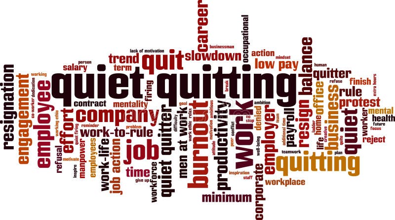 Quiet quitting word cloud stock vector. Illustration of balance - 281152618
