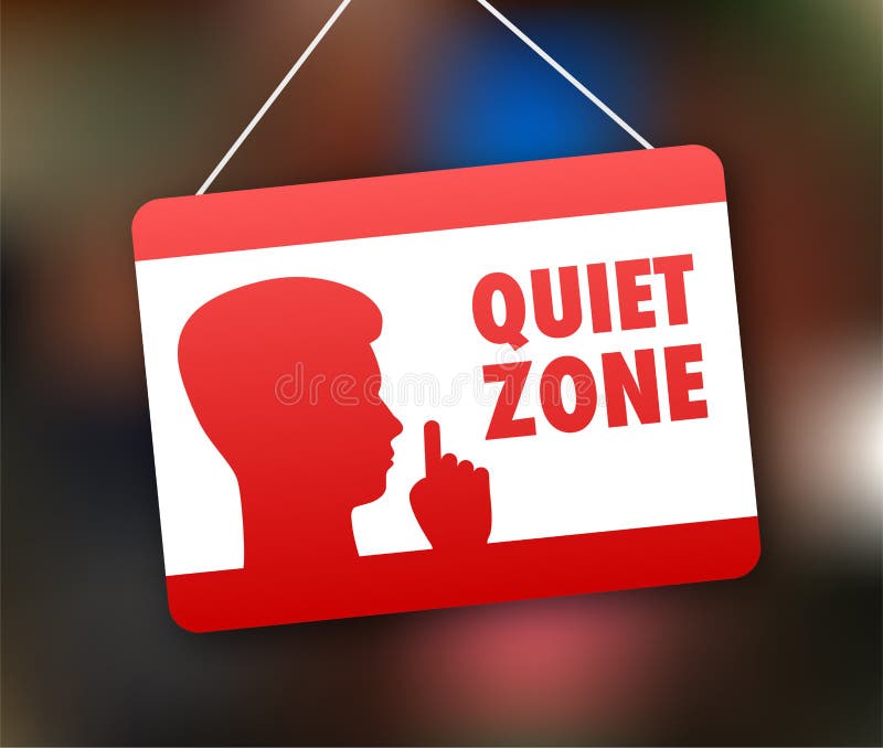 Quiet Zone Sign Printable