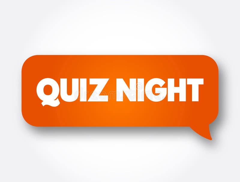 Quiz Night Text Message Bubble, Concept Background Stock Illustration ...