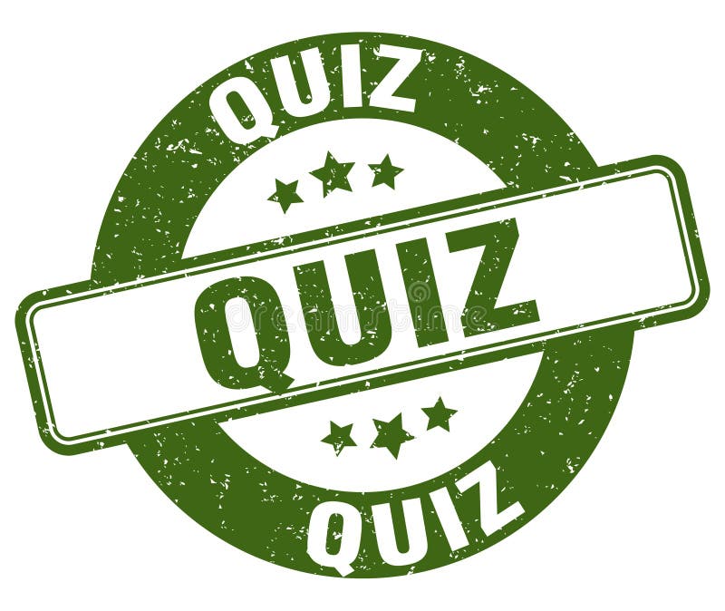 Quiz Stamp. Quiz Label. Round Grunge Sign Stock Vector - Illustration ...