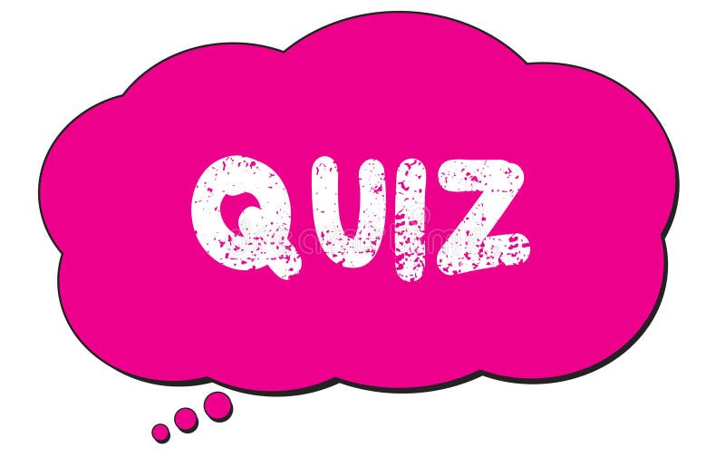 QUIZ Text Written on a Pink Cloud Bubble Stock Illustration ...