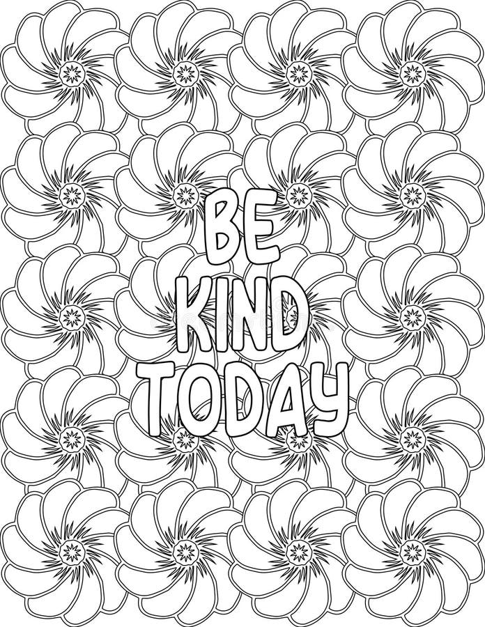 Motivational Coloring Page. Floral Coloring Page for Adults and Kids ...