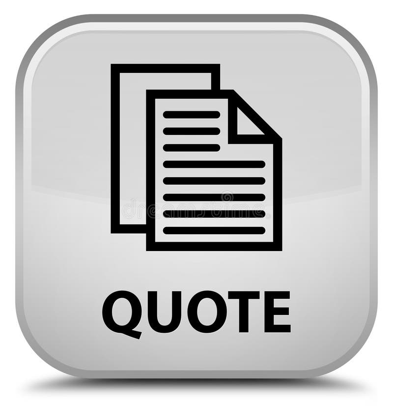 Quote (document Pages Icon) Special White Square Button Stock ...