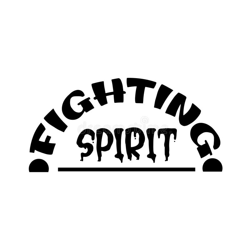 Quote Fighting Spirit Design Lettering Motivation Stock Vector ...