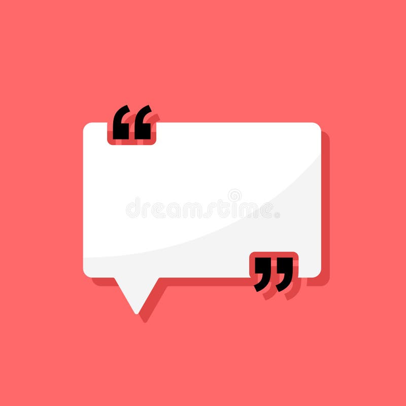 Quote Frame Icon in Flat Style. Speech Bubble Vector Illustration on Isolated Background Stock ...