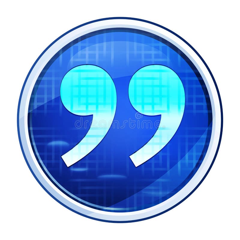Quote Icon Futuristic Blue Round Button Vector Illustration Stock ...