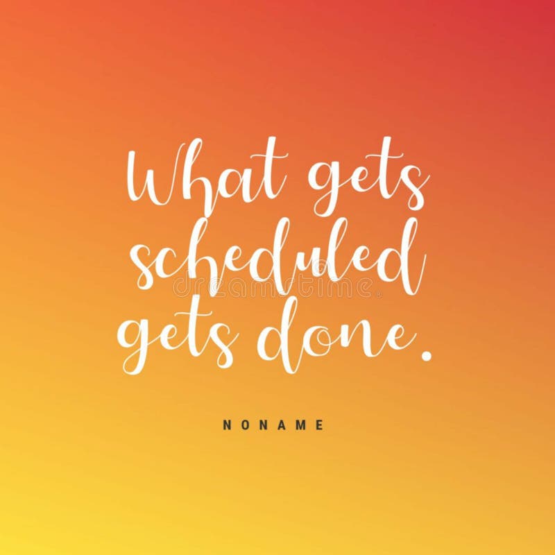 Quote about Planning and Scheduling Things Stock Image - Image of ...