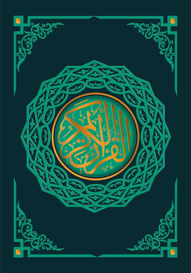 Quran Cover with Arabic Calligraphy that Means the Holy Quran Stock ...