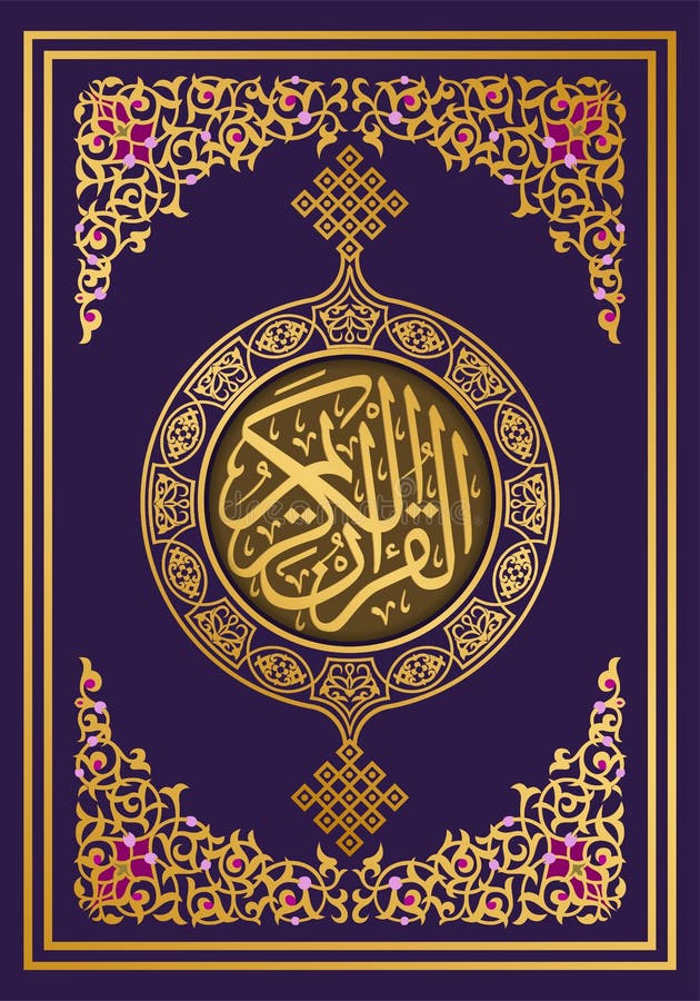 Quran Cover with Arabic Calligraphy that Means the Holy Quran Stock ...