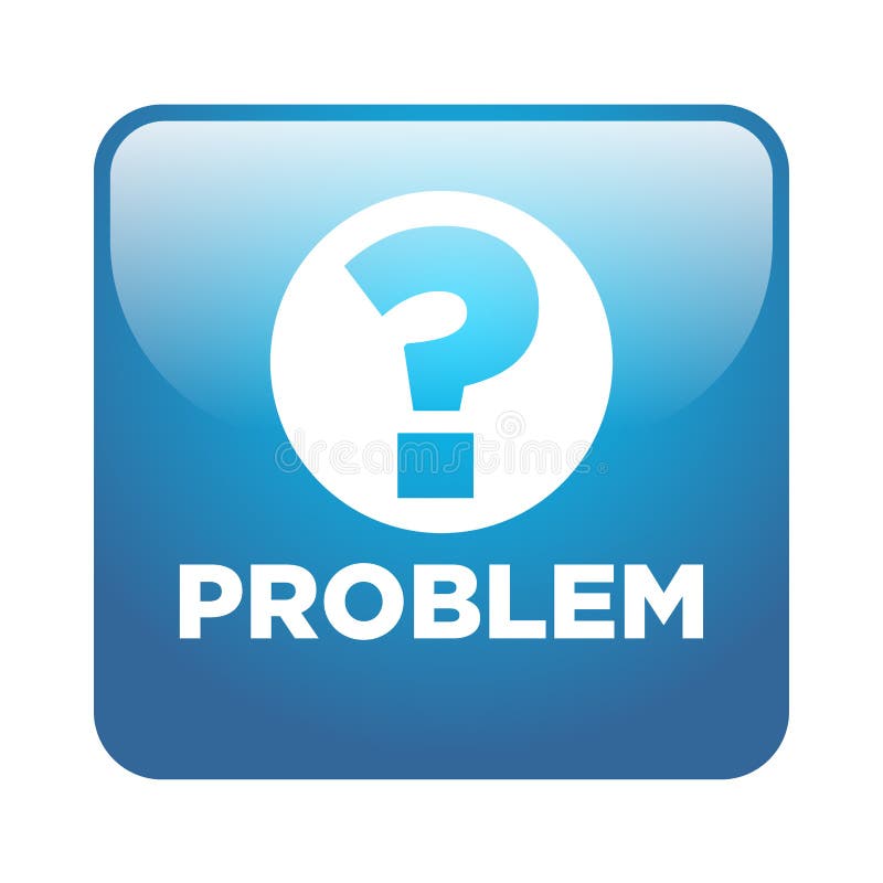 Problem button stock vector. Illustration of icon, friendly - 156114625