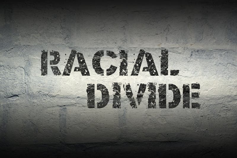 Racial divide GR stock image. Image of wall, print, divide - 87374307
