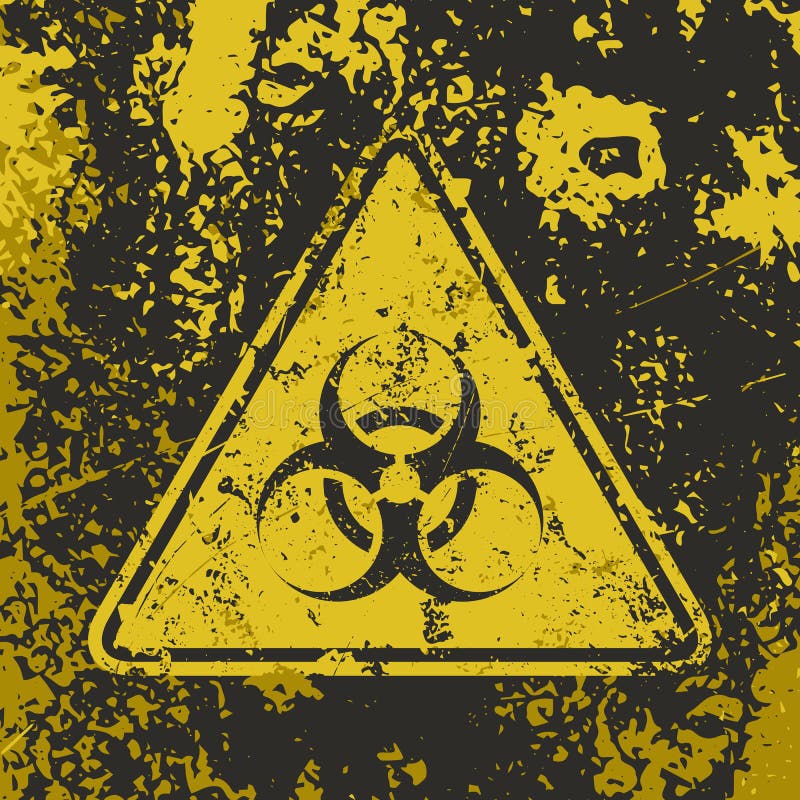 Grunge poster Biohazard. stock illustration. Illustration of attention ...