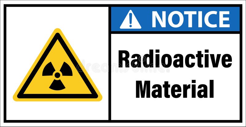 Notice Radioactive Materials Sign Caution Contamination Area Stock ...