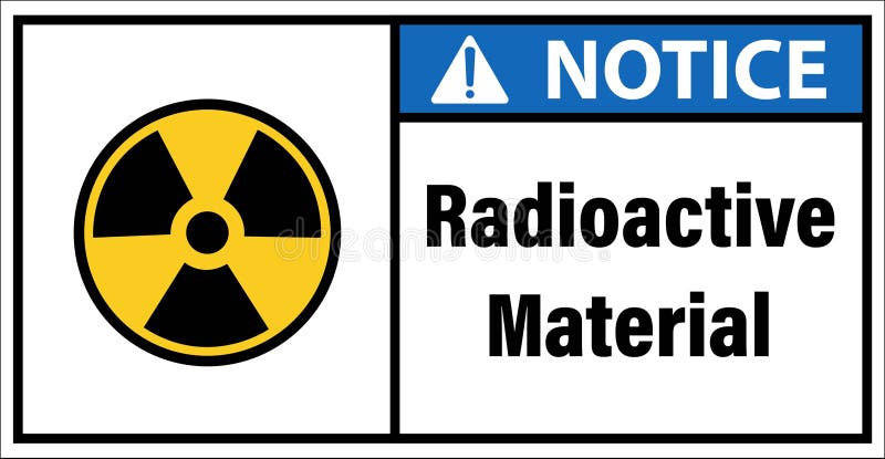 Notice Radioactive Materials Sign Caution Contamination Area Stock ...
