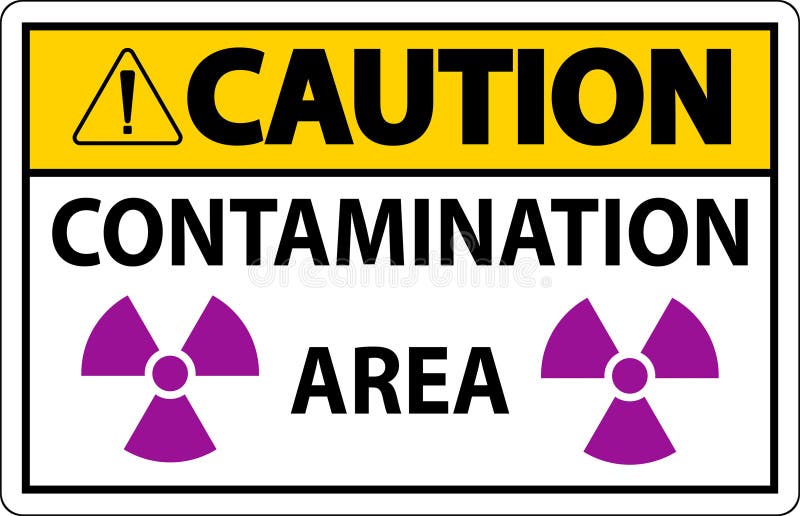 Contamination Area Safety First Sign on White Background Stock Vector ...