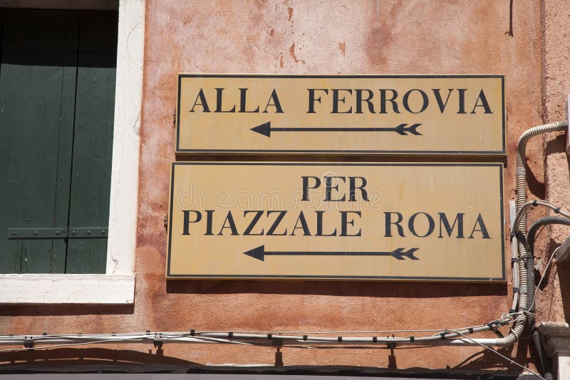 Railway Station and Rome Square Signs, Venice Stock Image - Image of ...