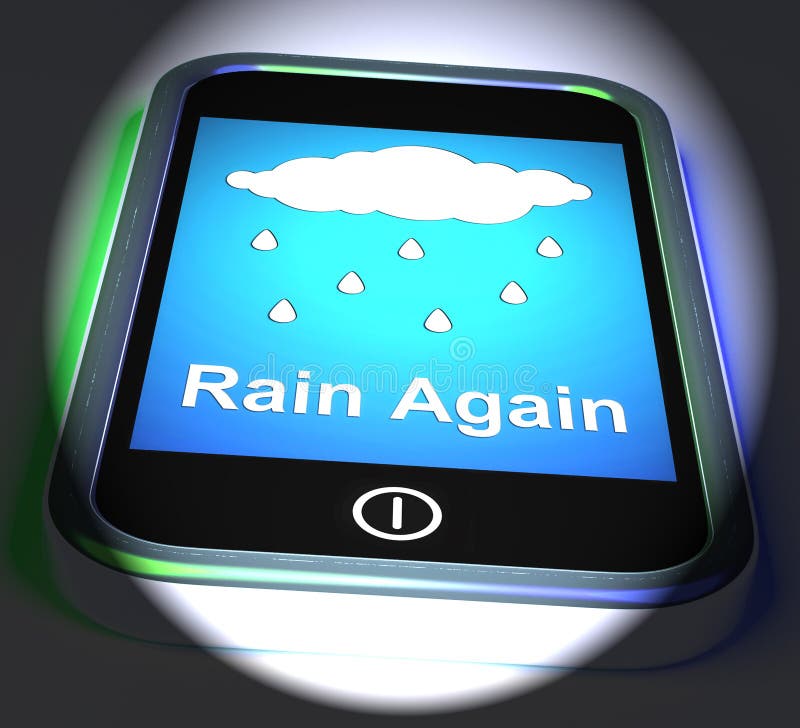 Rain Again on Phone Displays Wet Miserable Weather Stock Illustration ...