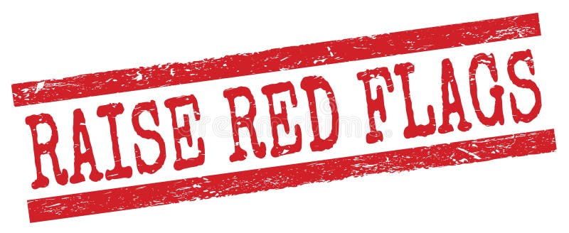 RAISE RED FLAGS Text on Red Lines Stamp Sign Stock Illustration ...