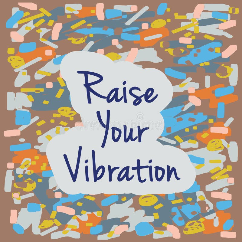 Raise Your Vibration Quote - Lettering with Abstract Shapes and Doddles ...