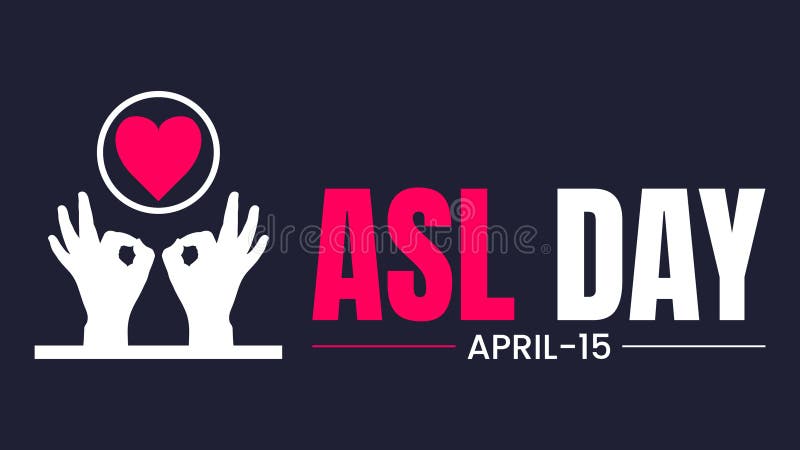 Asl Days Stock Illustrations – 2 Asl Days Stock Illustrations, Vectors ...