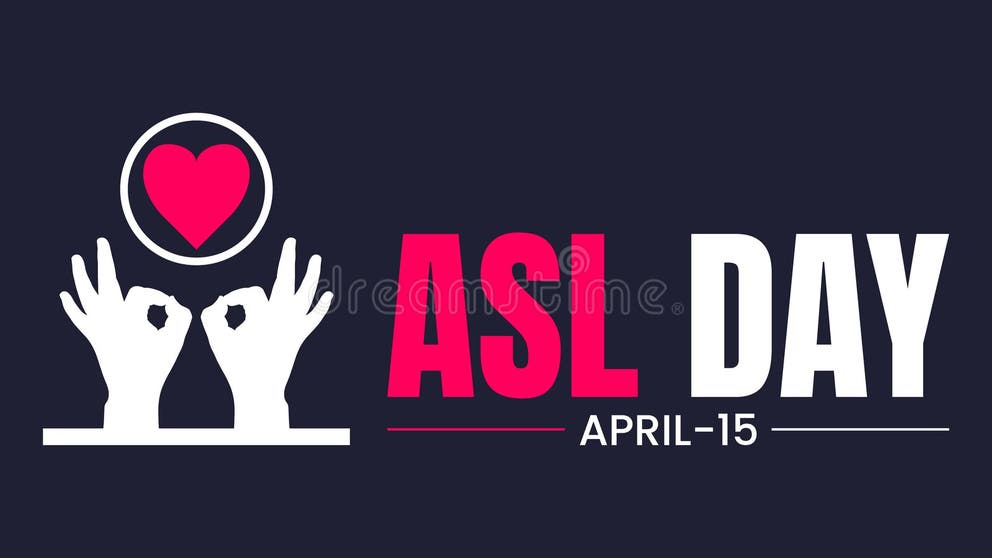 Raising Awareness for ASL Day Stock Vector - Illustration of support ...