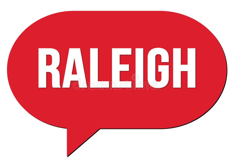 RALEIGH Text Written in a Red Speech Bubble Stock Illustration ...