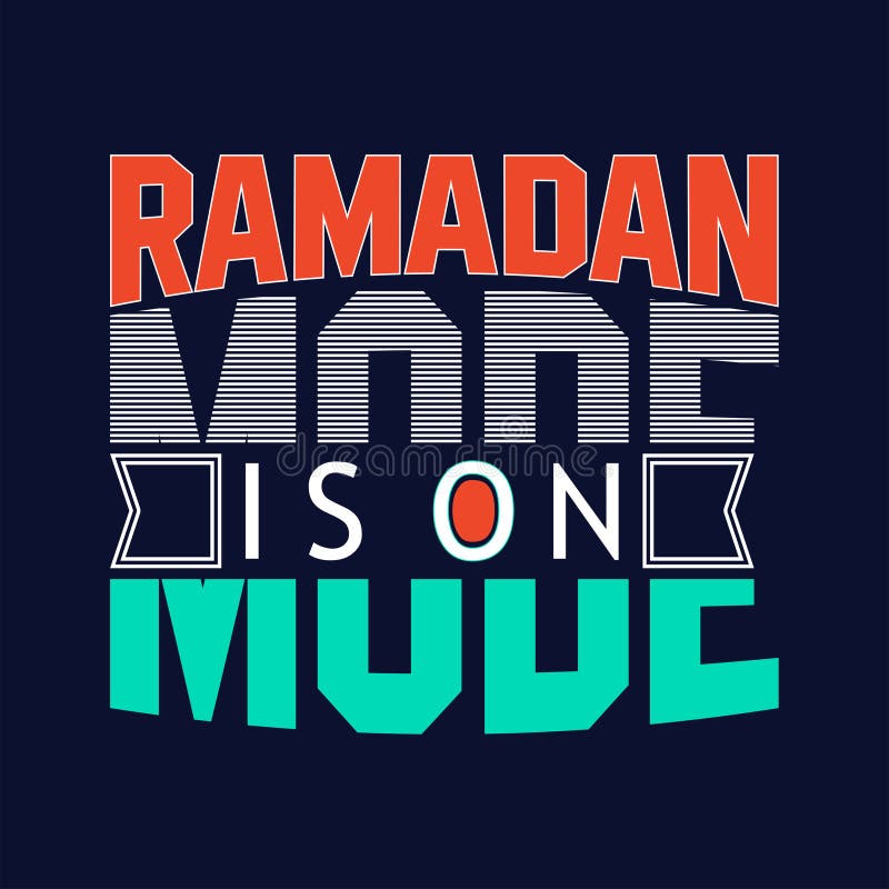 Ramadan Mode is on Modern Typography Ramadan T-Shirt Design Stock ...