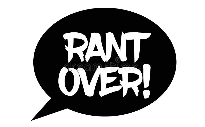 Rant Stock Illustrations – 123 Rant Stock Illustrations, Vectors ...
