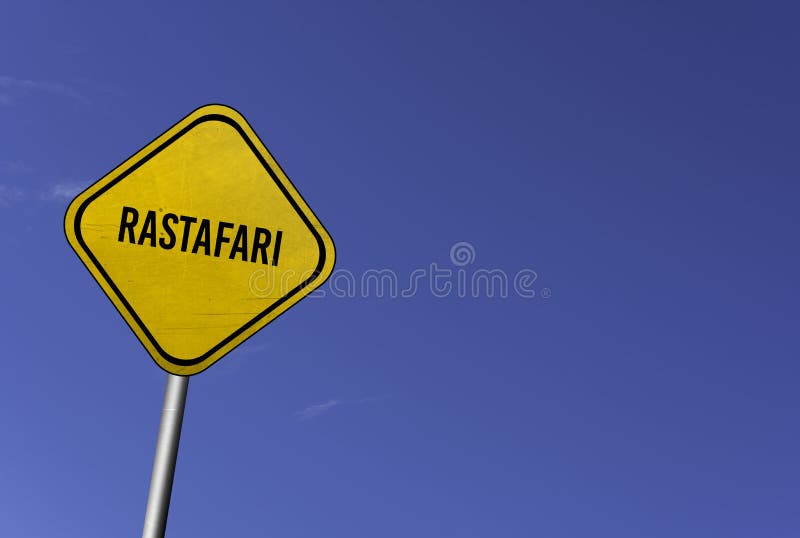 Rastafari - Yellow Sign with Blue Sky Background Stock Image - Image of ...