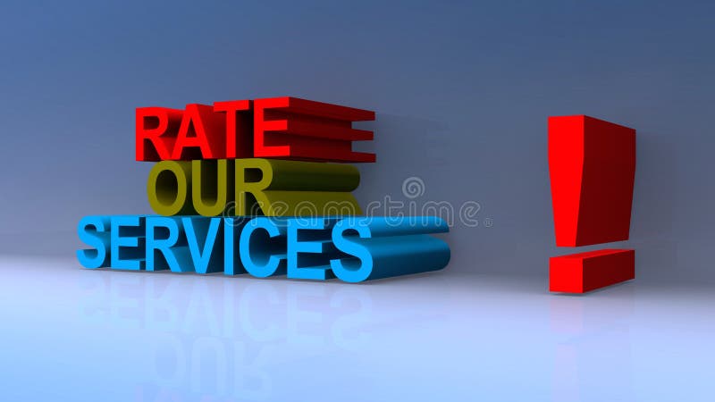 Rate our services on blue stock illustration. Illustration of ...