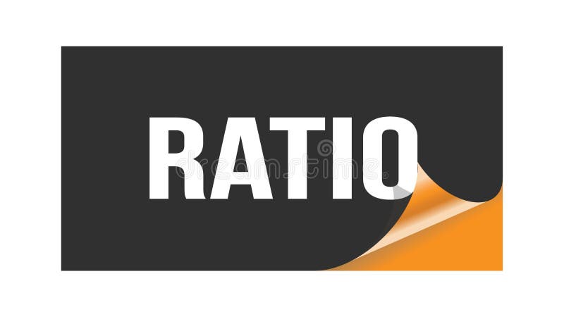 RATIO Text Written on Black Orange Sticker Stock Image - Image of sign ...