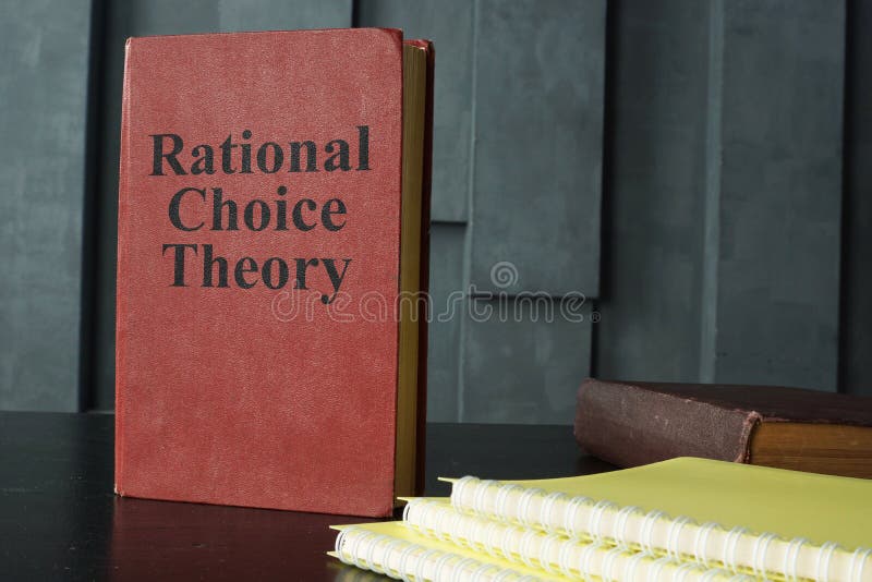 Rational Choice Theory is Shown on the Photo Using the Text Stock Image ...