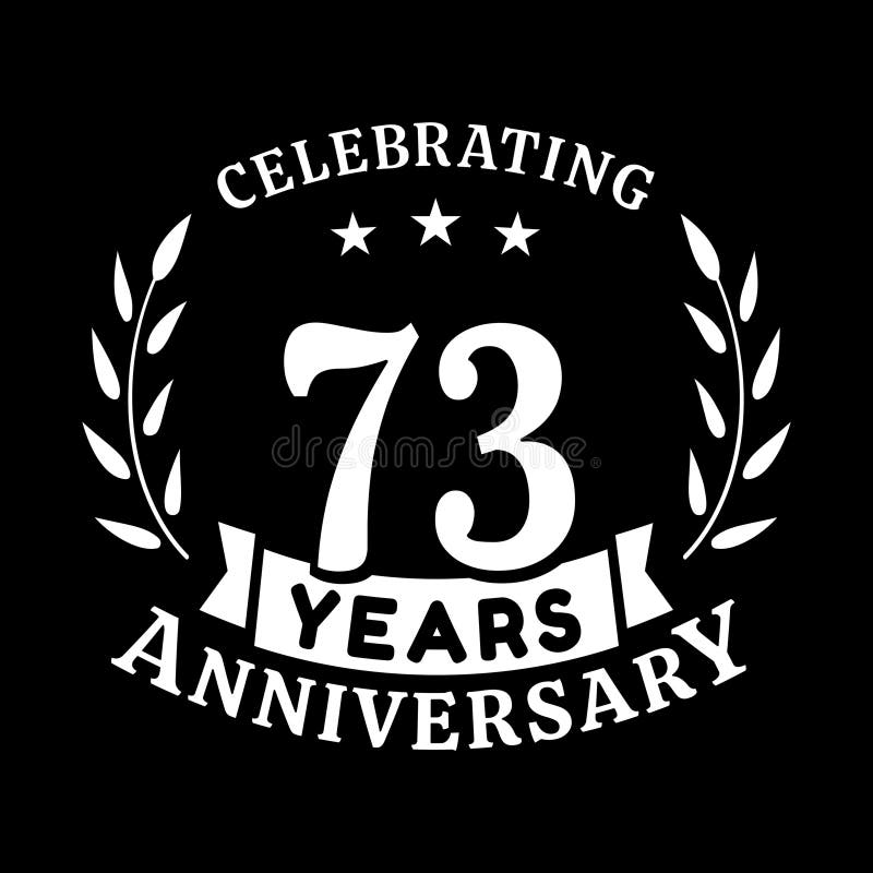73 Years Anniversary Celebration Logotype. 73rd Anniversary Logo ...