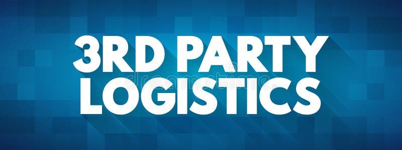 3RD Third-party Logistics - Organization S Use of Third-party ...