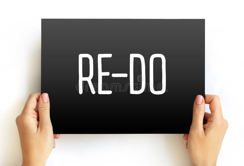 Re-Do - Do Something Again or Differently, Text Concept on Card Stock ...