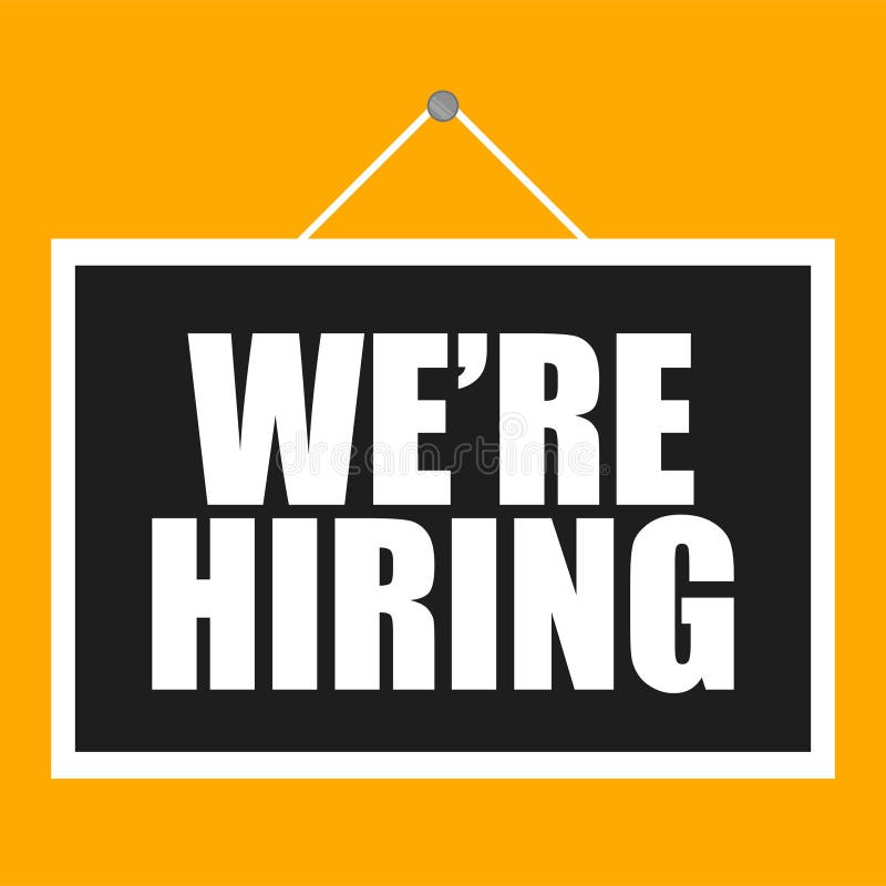 We Re Hiring Sign Vector Recruitment Design Stock Vector - Illustration ...