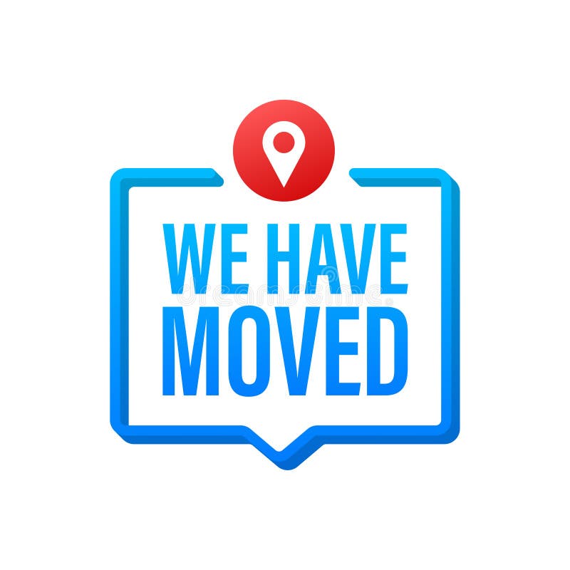 We Re Moving Icon Badge. Ready for Use in Web or Print Design. Vector ...
