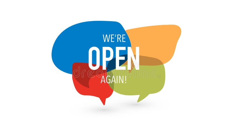 We`re Open Again on Speech Bubble Stock Vector - Illustration of banner ...