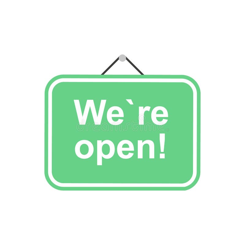 We`re Open Illustration in Flat Design Stock Illustration ...