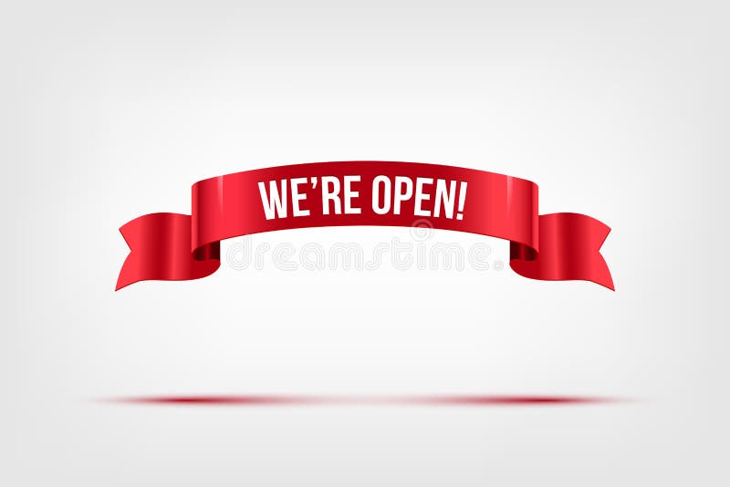 We`re Open Text on Red Ribbon Isolated on Gray. Vector Illustration ...