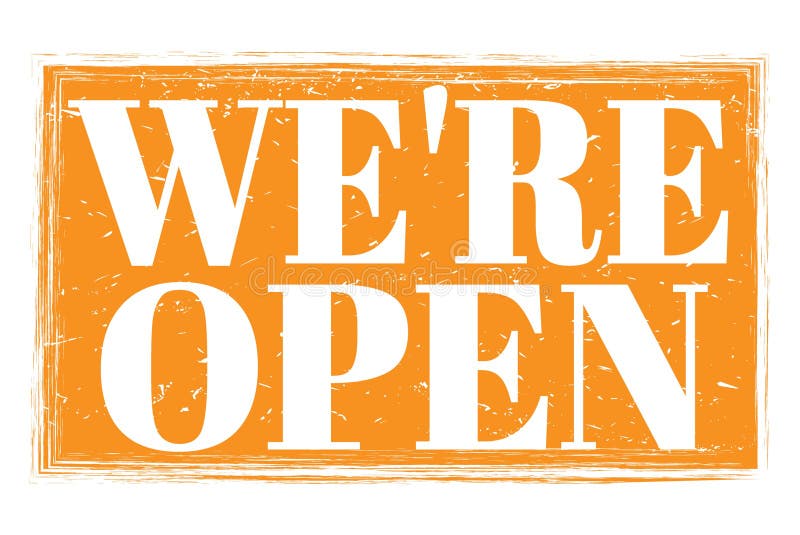 We`RE OPEN, Words on Red Grungy Stamp Sign Stock Photo - Image of ...