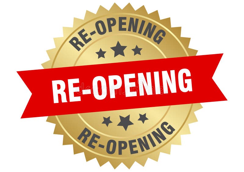 Re-opening. Re-opening Round Red and Gold Label Isolated on Transparent ...